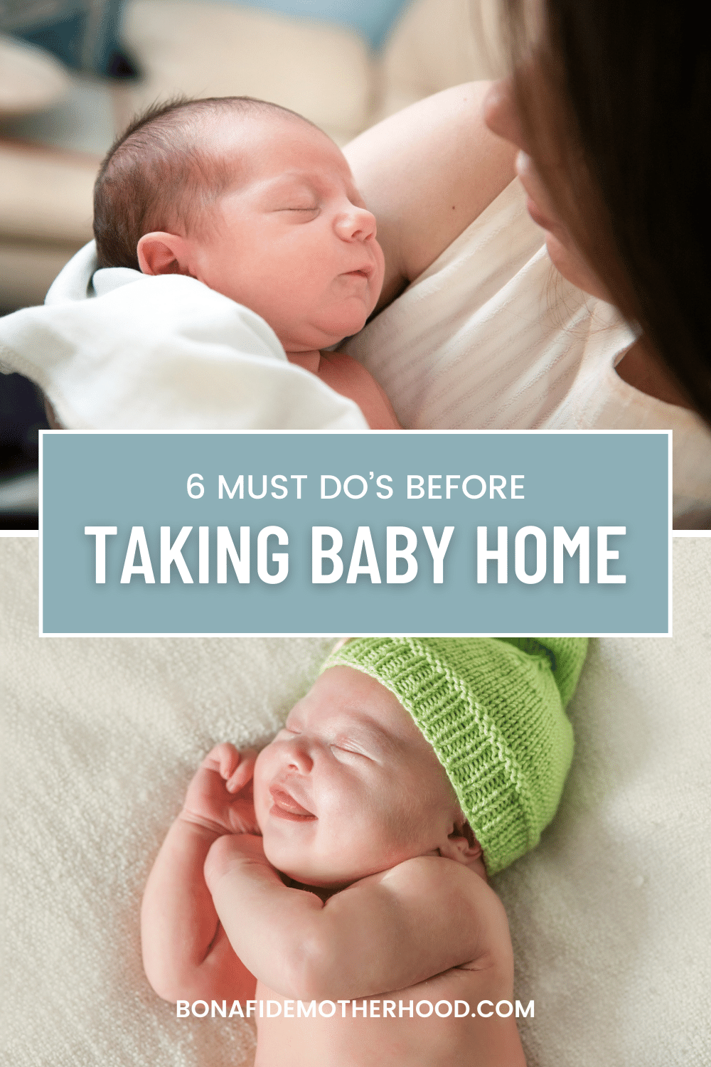 6 Things to Do Before Bringing Your Baby Home - Bonafide Motherhood